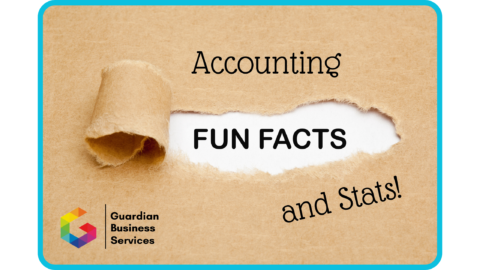 Accounting Fun Facts? Yes! - Guardian Business Services